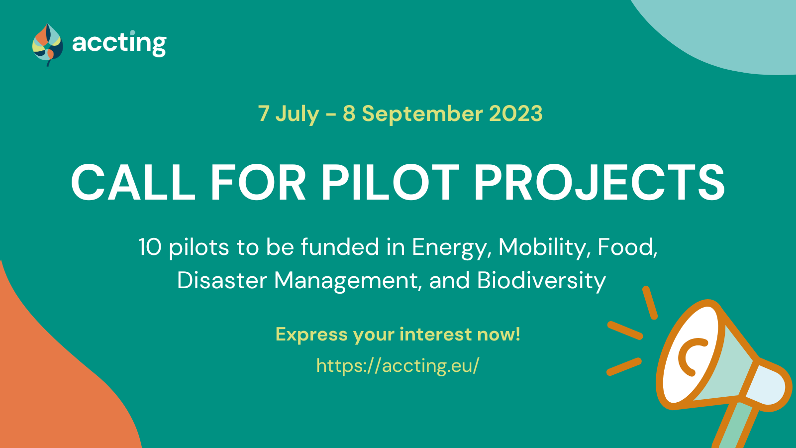 Call for ACCTING's pilot projects soon open! - Accting Call for ACCTING's pilot projects soon open! - Accting